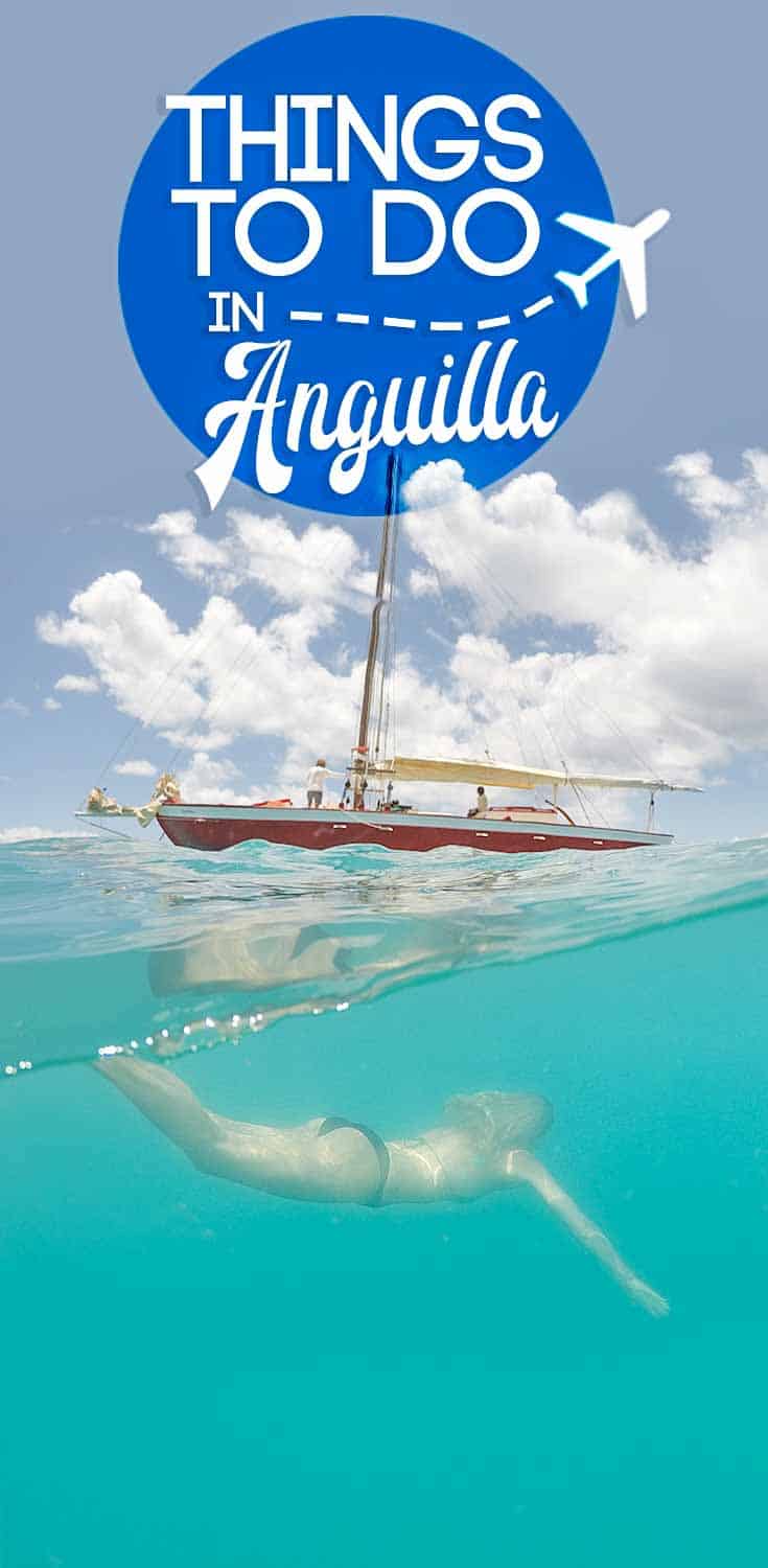 11 Things You Can't Miss When Visiting Anguilla
