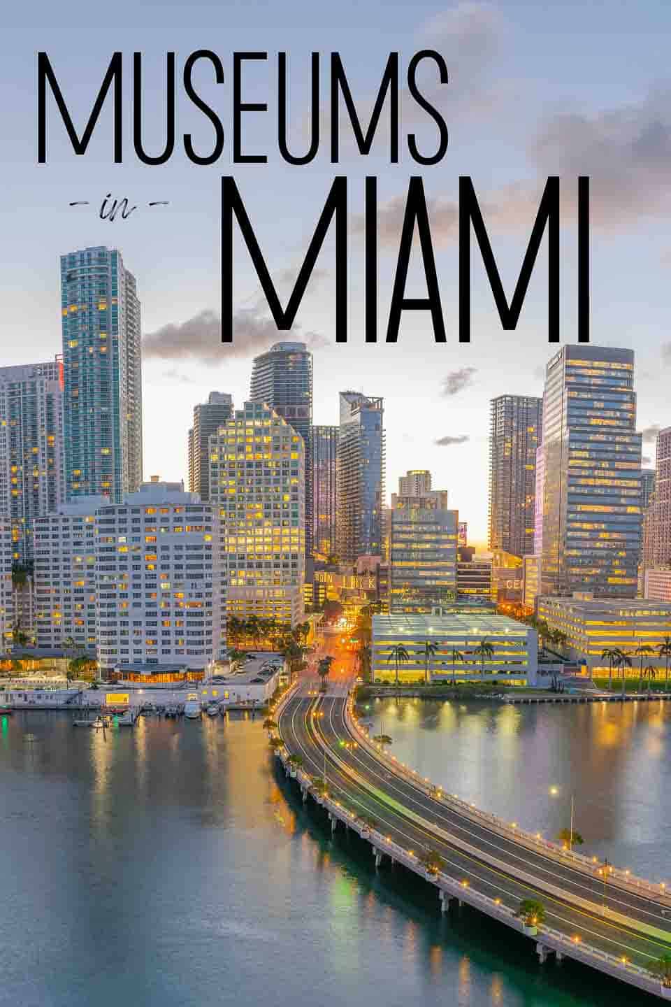 Top 15 Best Museums In Miami | 2025 Visitors Guide