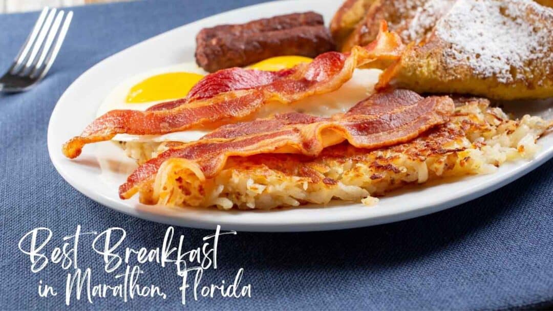 Best Restaurants In Marathon, Florida That You Must TRY!