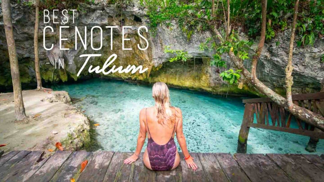 10 Best Cenotes Near Tulum - Must Visit List!