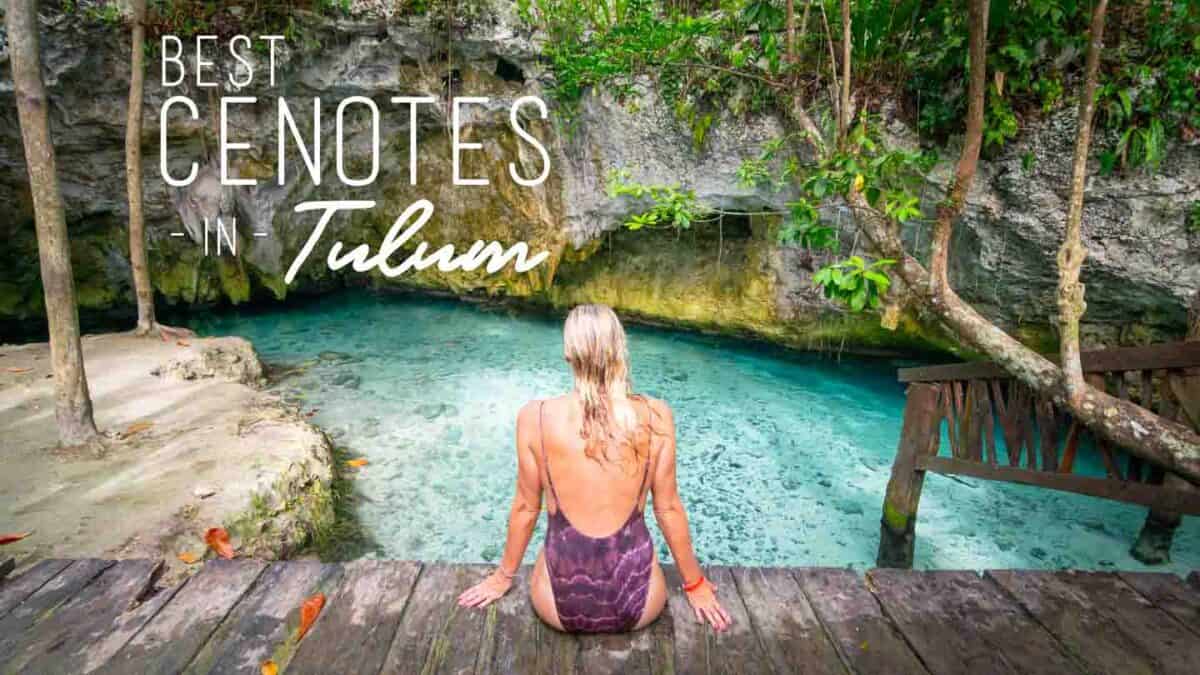 10 Best Cenotes Near Tulum - Must Visit List!